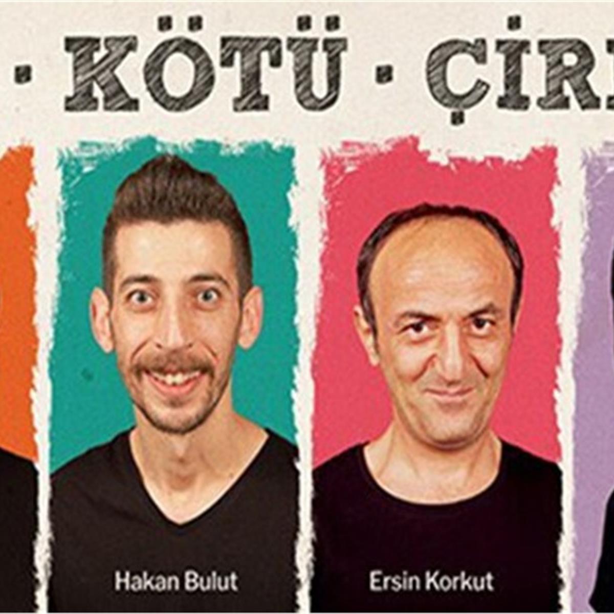 İyi Kötü Çirkin Tiyatro Oyunu Bileti | İzmirBuraya.com'da!